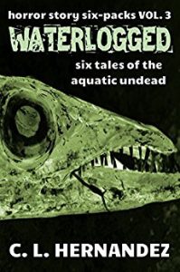 Waterlogged: Six Tales of the Aquatic Undead - Mystic Halloween Blog