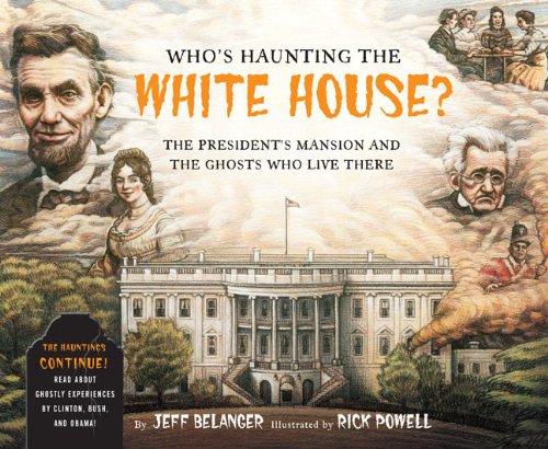 Is The White House Haunted By Ghosts? - Ask Mystic Investigations